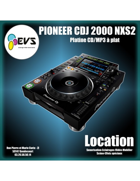 Location platine pro dj PIONEER CDJ2000 NX2 sur lille | EVS Gondecourt